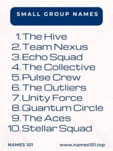 270+ Good Small Group Names [for School, Church, Couples] - NAMES 101